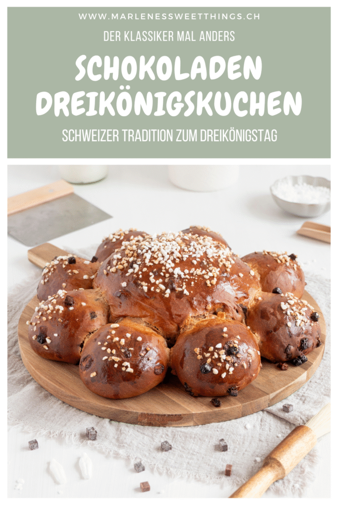 Schokoladen Dreikönigskuchen - Marlenes sweet things